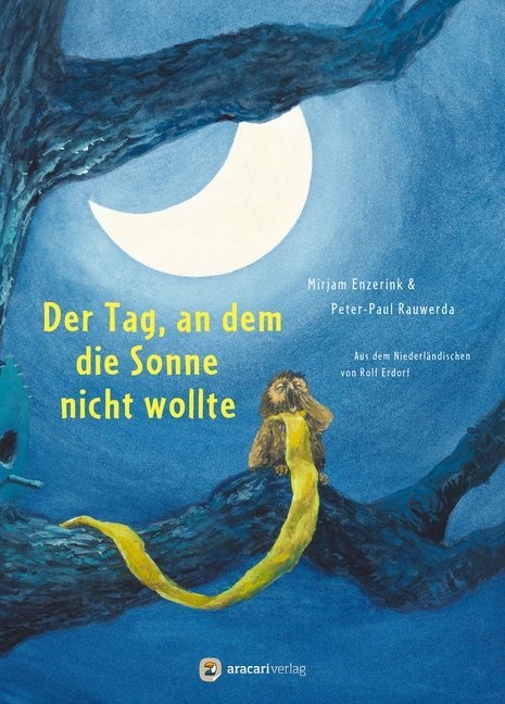 Der Tag, an dem die Sonne nicht wollte - Bilderbuch von Mirjam Enzerink ...