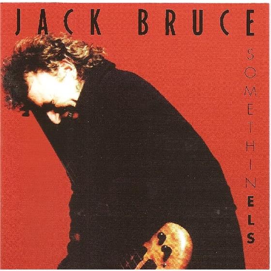 Something Else (Neuauflage) von Jack Bruce - CeDe.ch