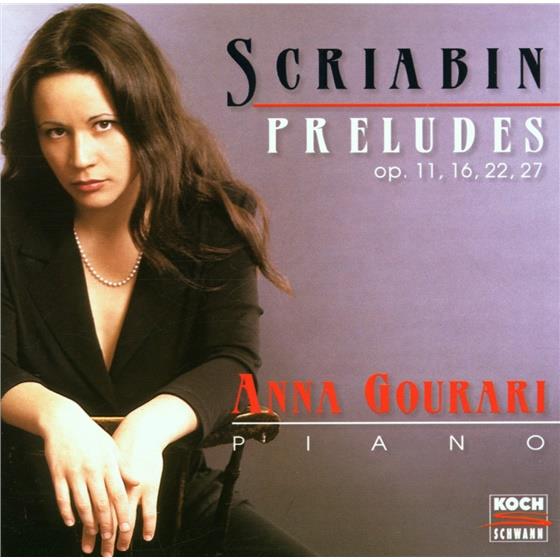 Prelüden Für Klavier by Anna Gourari & Alexander Scriabin (1872-1915 ...