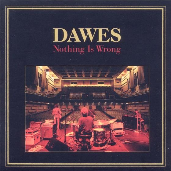 Nothing Is Wrong di Dawes - CeDe.ch