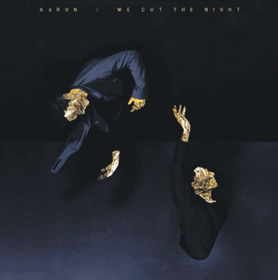 We Cut The Night von Aaron - CeDe.ch