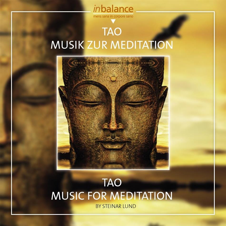 Tao Musik Zur Meditatione von Steinar Lund - CeDe.ch