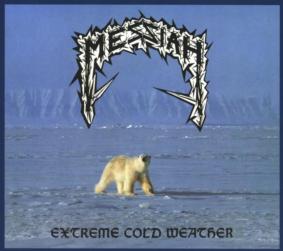 Extreme Cold Weather (2018 Reissue) von Messiah - CeDe.ch