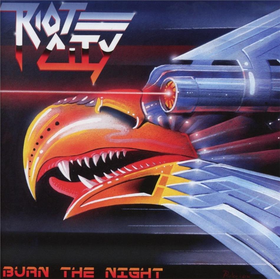 Burn The Night von Riot City - CeDe.ch
