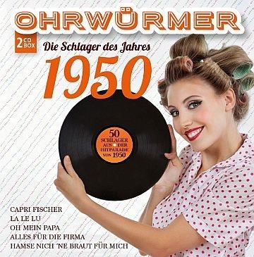 Ohrwürmer - Die Schlager des Jahres 1950 (2 CDs) - CeDe.de